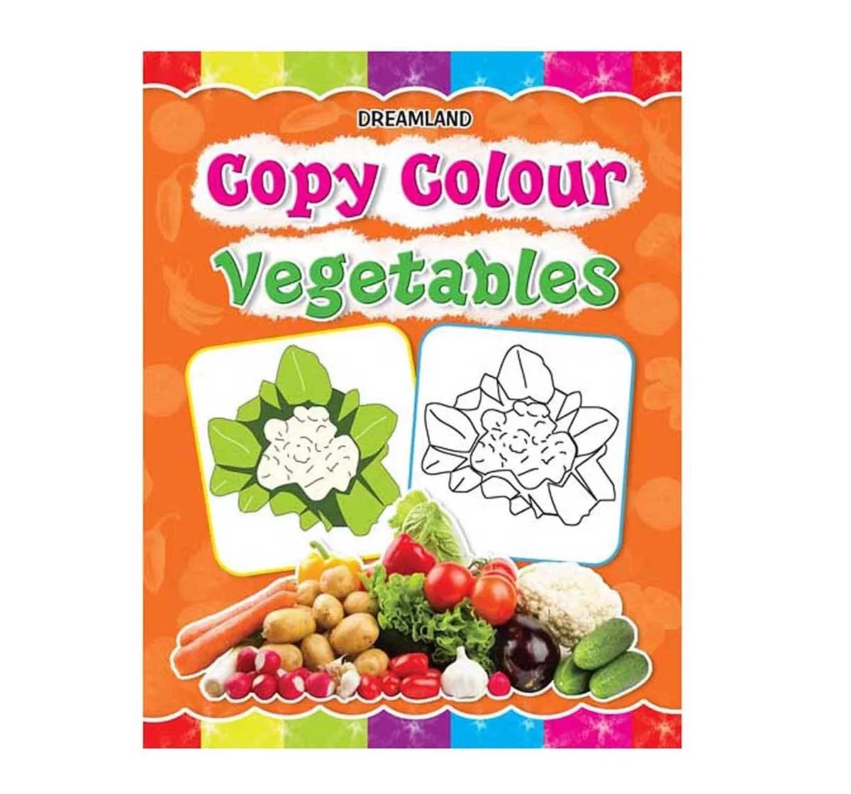 Dreamland Paper Back Colour Vegetables Drawing Book for kids 3Y ...